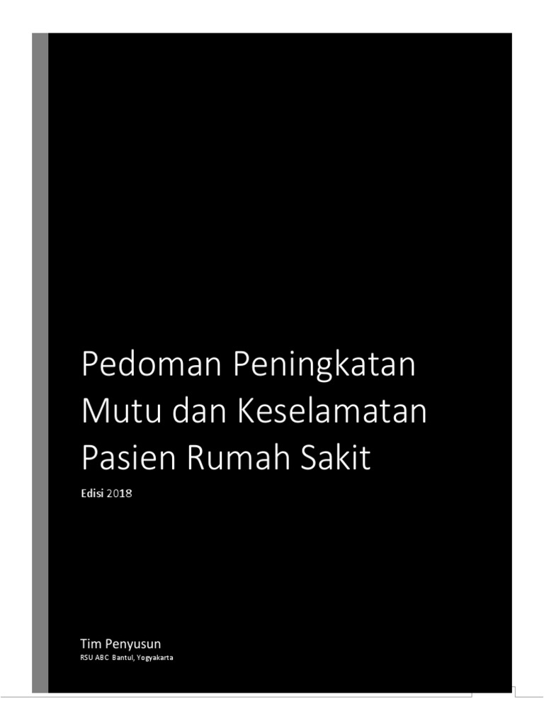 Pedoman Mutu Dan Keselamatan Pasien | PDF