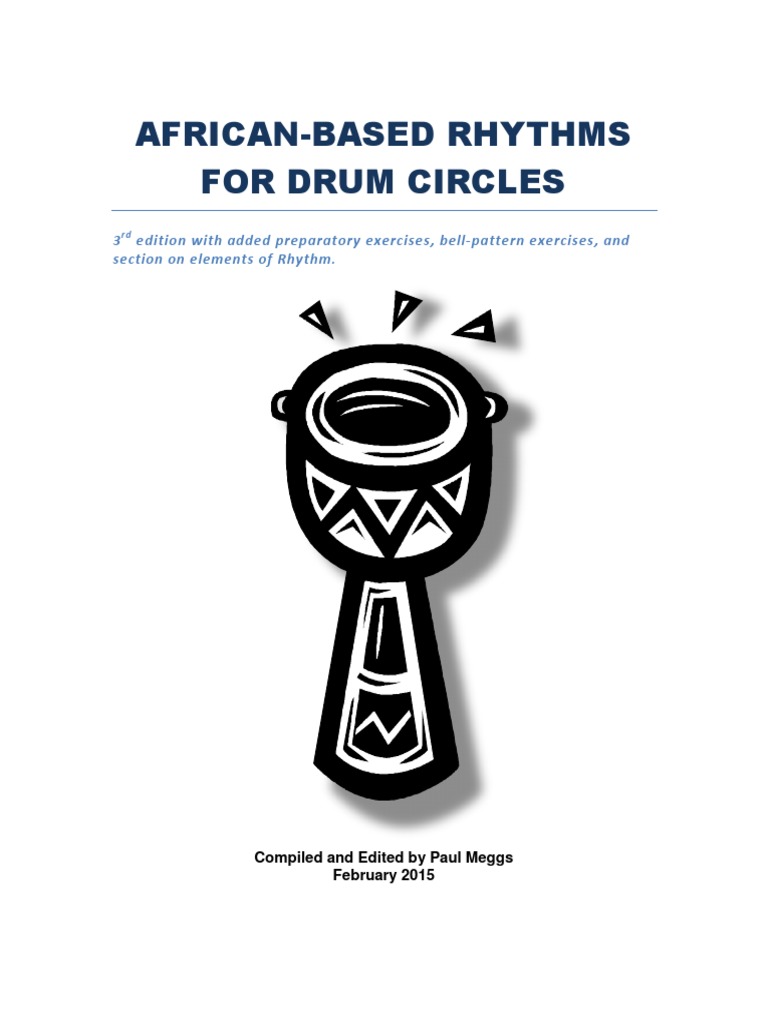 African-Based Rhythms For Drum Circles With Added Exercises | PDF ...