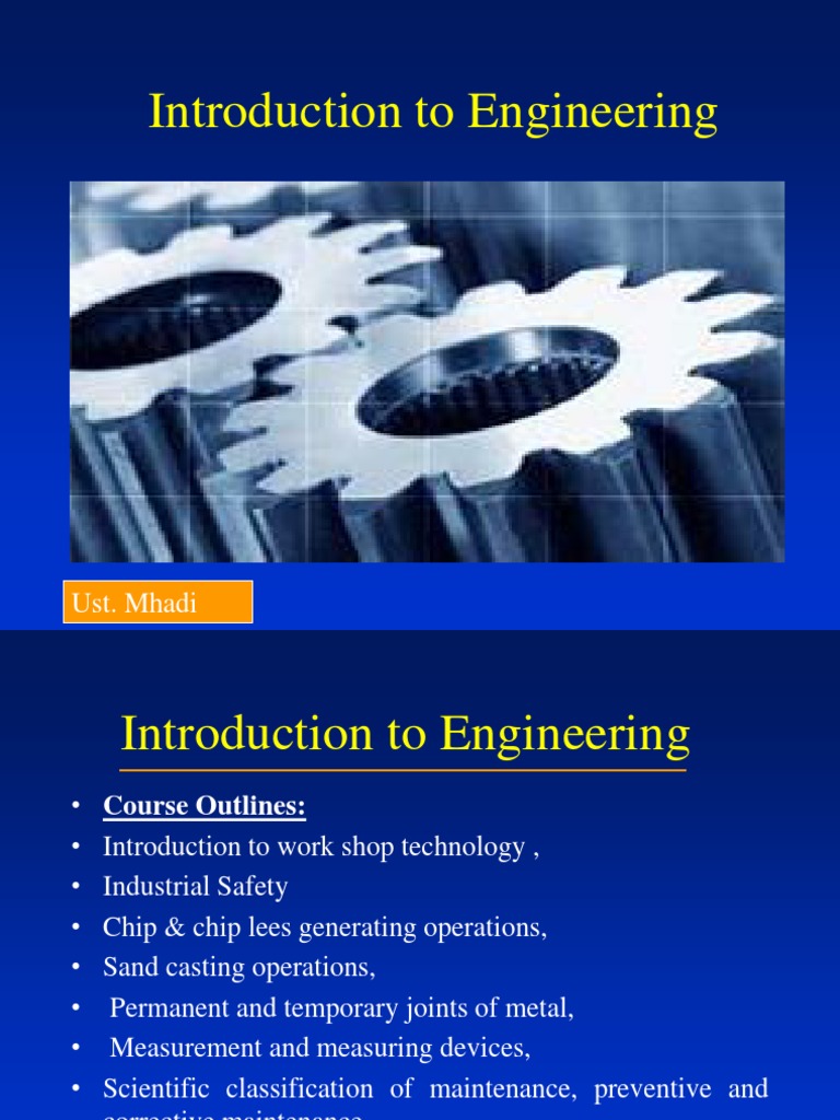 Introduction To Engineering: Ust. Mhadi | PDF | Casting (Metalworking ...