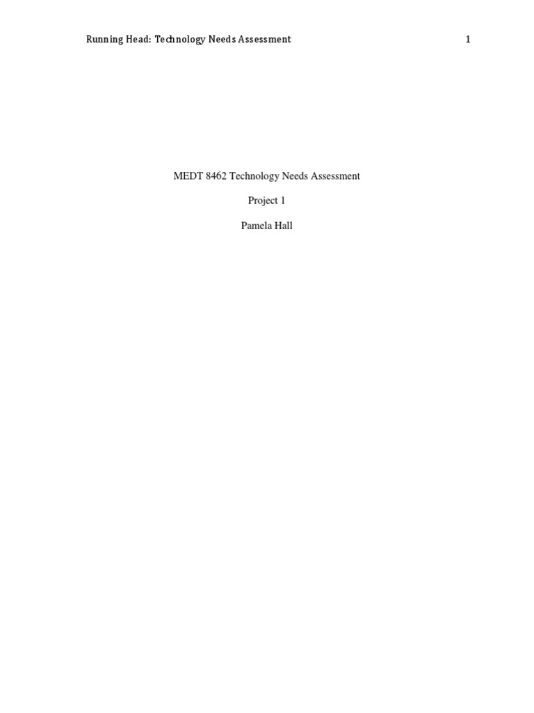 Pamela Hall Medt 8462 Project 1 Needs Assessment | PDF | Educational ...