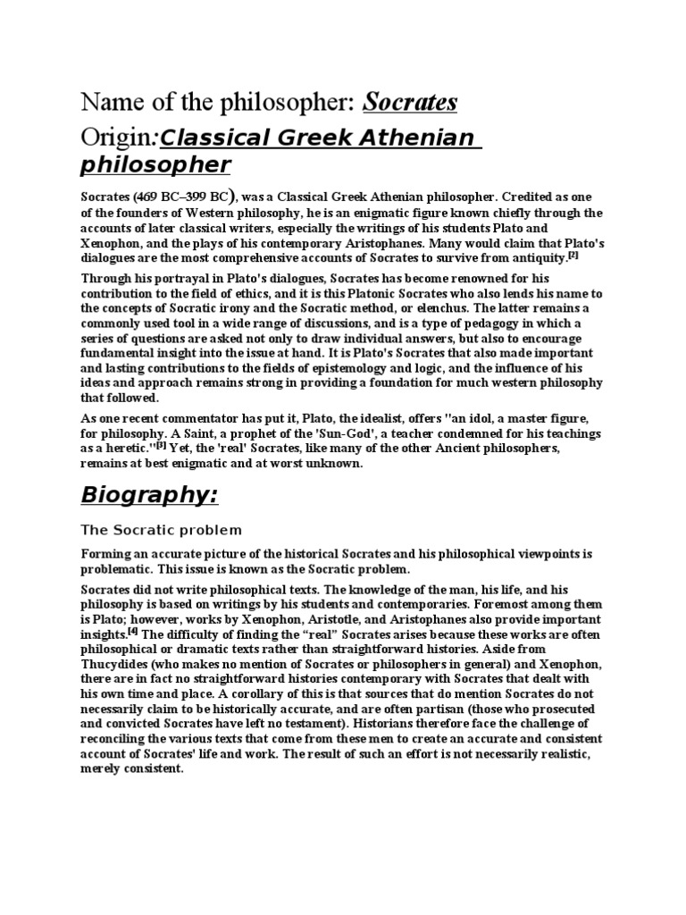 Name of The Philosopher: Socrates Origin:: Classical Greek Athenian ...