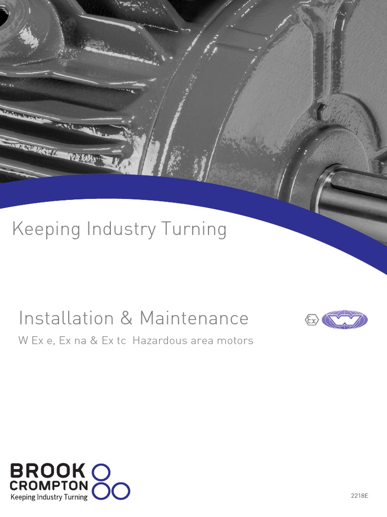 Keeping Industry Turning: W Ex E, Ex Na & Ex TC Hazardous Area Motors ...