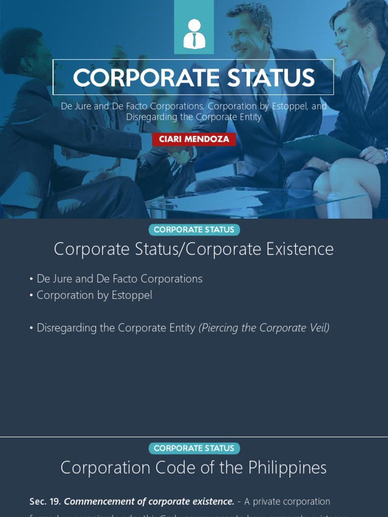 Corporate Status: de Jure and de Facto Corporations, Corporation by ...