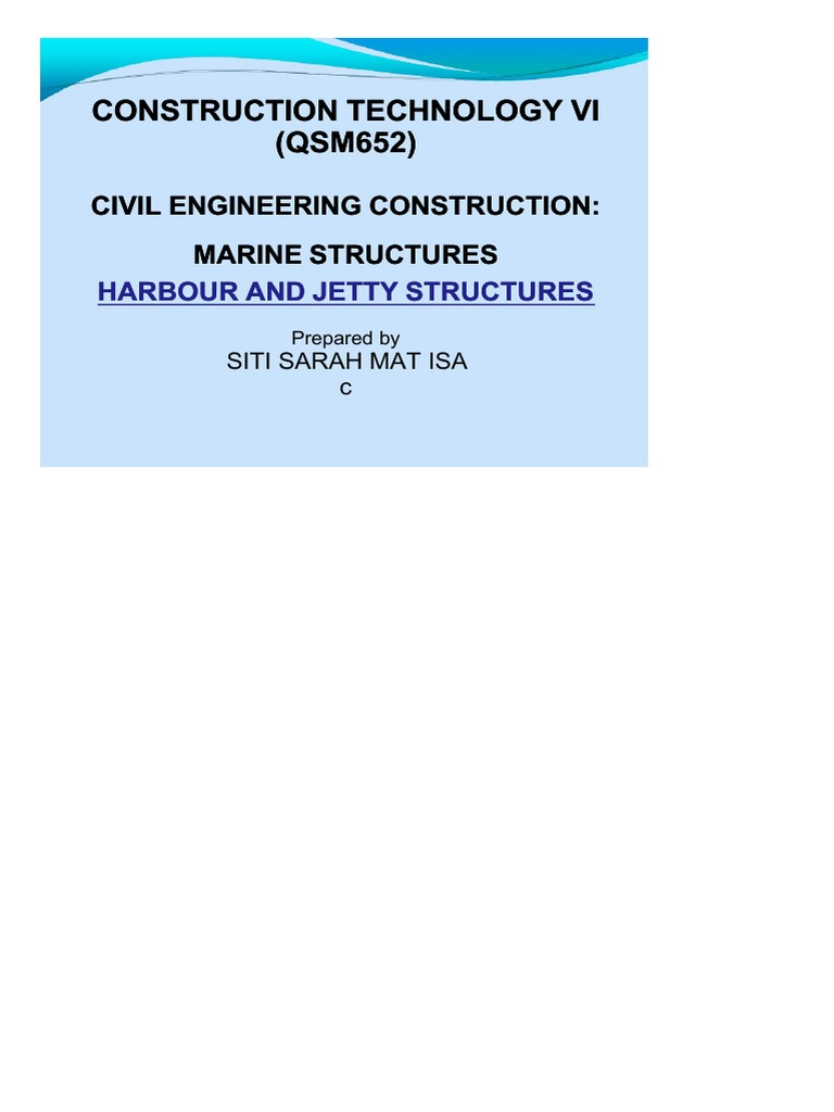Harbour and Jetty Structures | PDF | Wharf | Water Transport