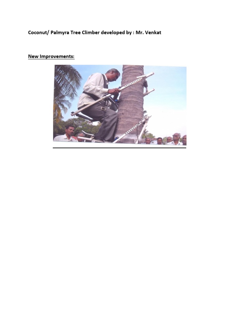 Coconut/ Palmyra Tree Climber Developed By: Mr. Venkat | PDF