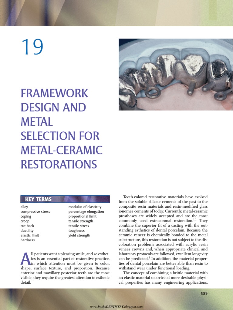 19 Framework Design and Metal Selection For Metal-Ceramic ...