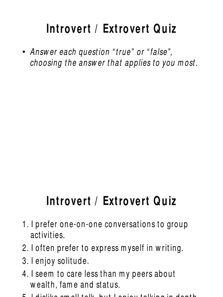 Introvert / Extrovert Quiz: Answer Each Question "True" or "False ...