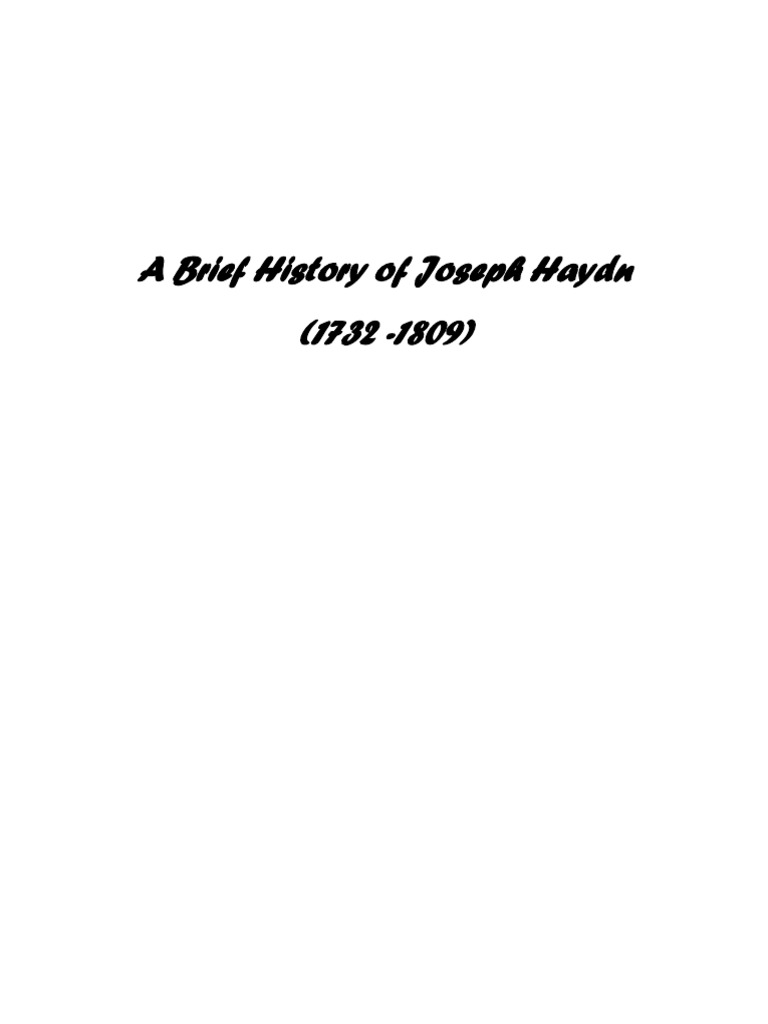 A Summary Story of Joseph Hadyn | PDF | Sonata | String Quartet