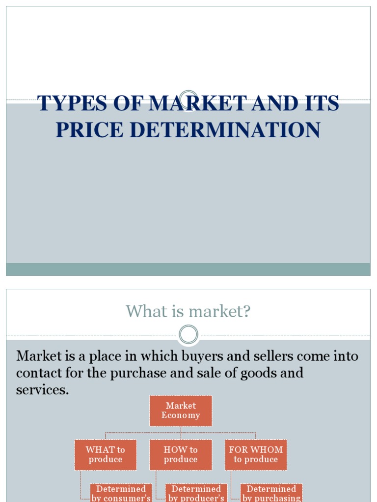 Types of Market and Its Price Determination-1 | PDF | Monopoly | Oligopoly
