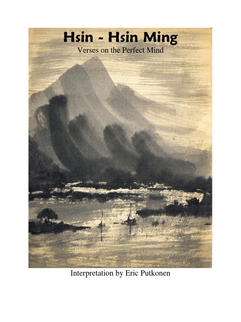 Hsin Hsin Ming | Nondualism | Zen