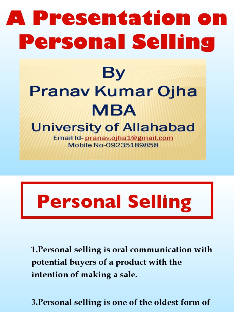 A Presentation On Personal Selling | PDF | Sales | Marketing