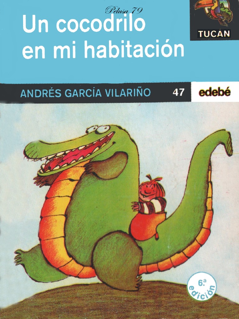 Un Cocodrilo en Mi Habitacion PDF | PDF