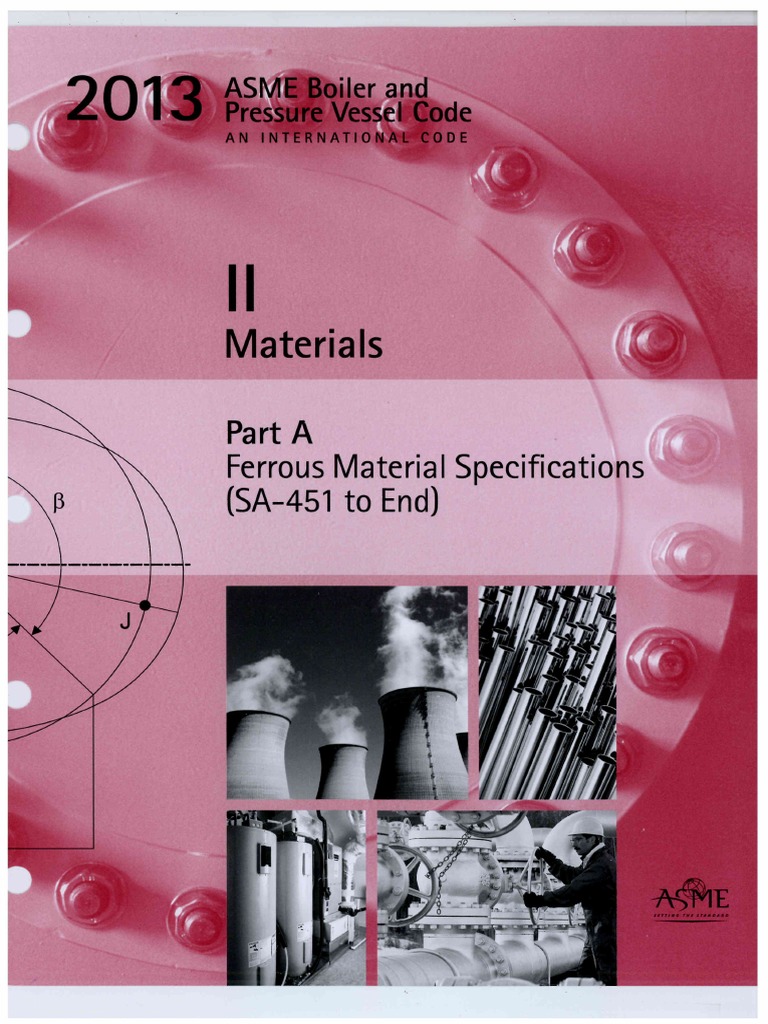 ASME Section 2A - Materials - Ferrous Material Specifications | PDF
