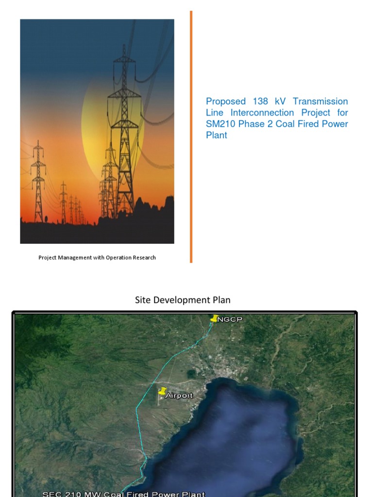 Proposed 138 KV Transmission Line Interconnection Project For SM210 ...