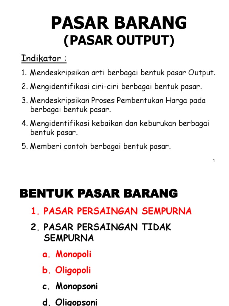 Bentuk dan Ciri Pasar Output | PDF | Bisnis | Teknologi & Rekayasa