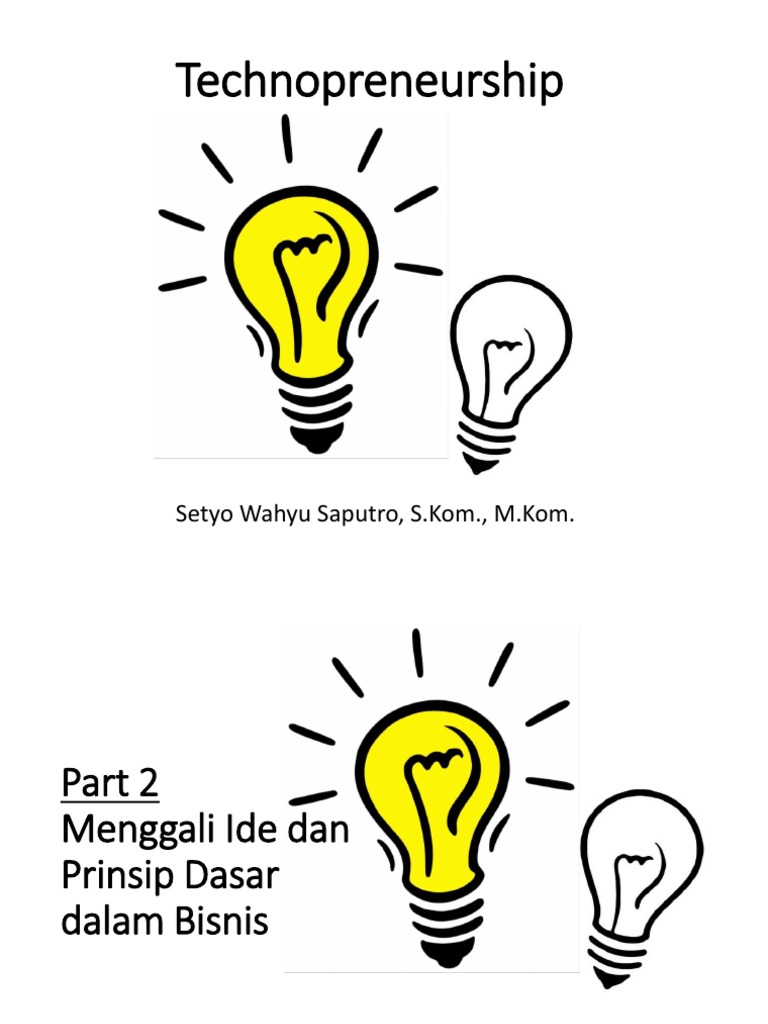 Part 2 - Menggali Ide Dan Prinsip Dasar Dalam Bisnis | PDF