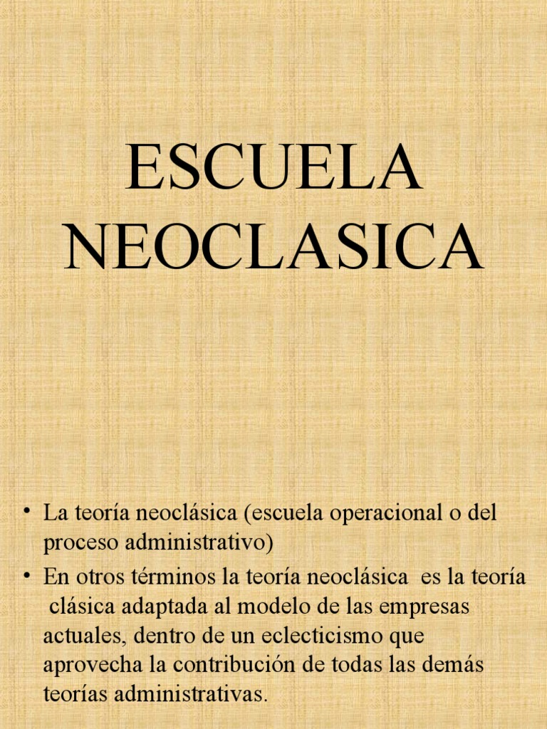 ESCUELA NEOCLASICA