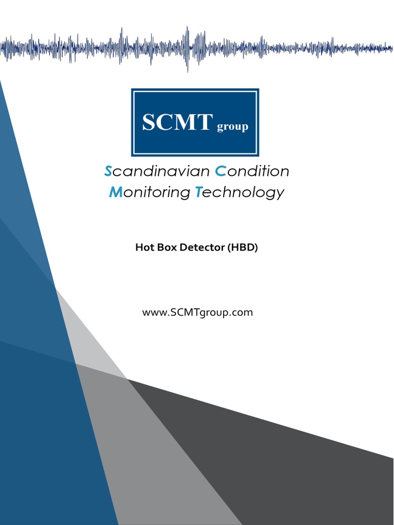 Hot Box Detector (HBD) | PDF | Train | Bearing (Mechanical)