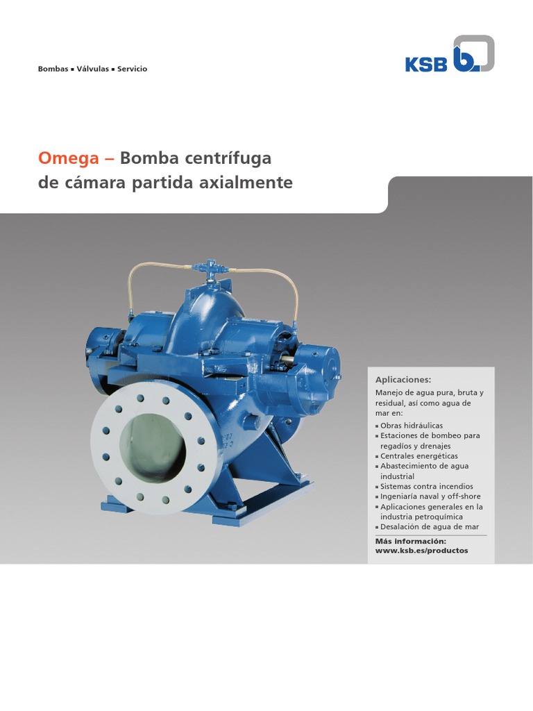 Omega –: Bomba centrífuga de cámara partida axialmente | Bomba | Acero