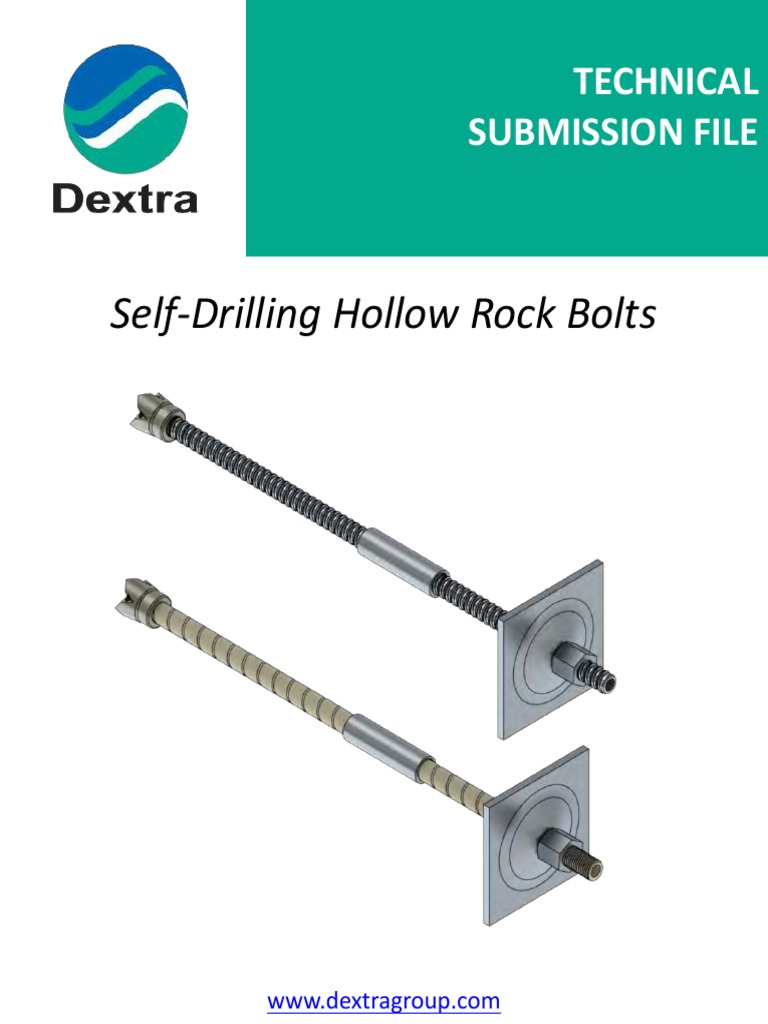 3 Self-Drilling Hollow Rock Bolts - Technical Submission File ...