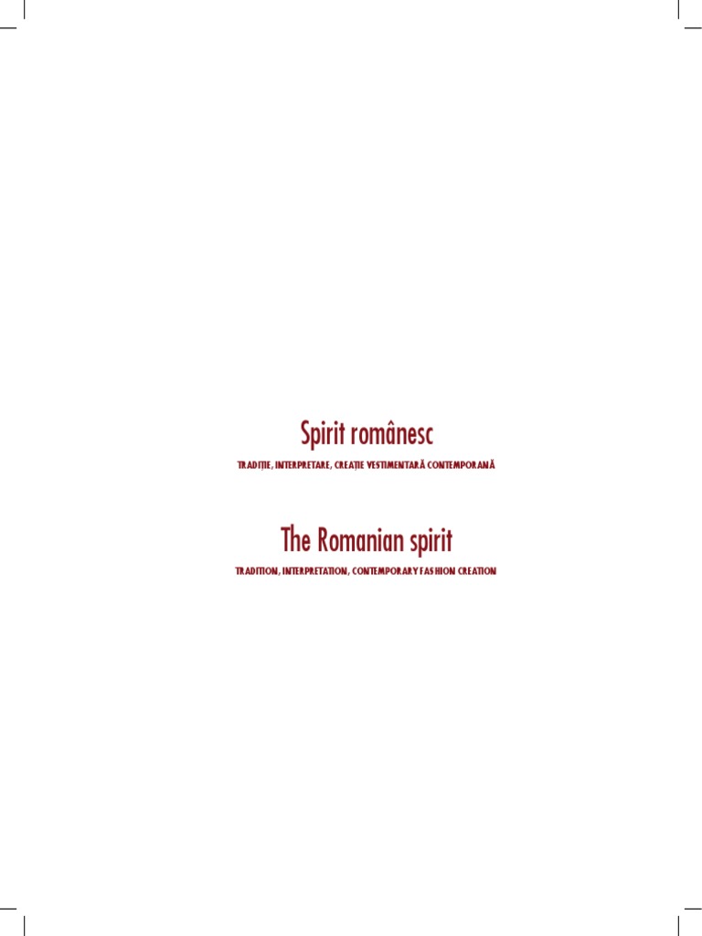 Spirit Românesc The Romanian Spirit: Tradi) Ie, Interpretare, Crea) Ie ...