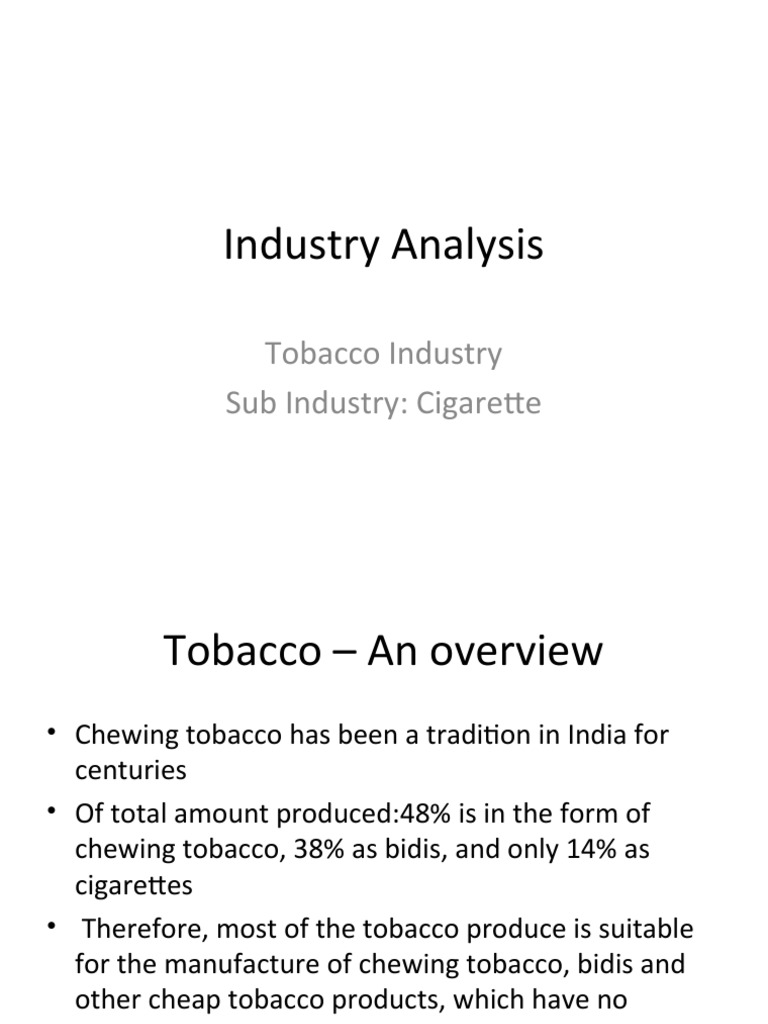 Industry Analysis: Tobacco Industry Sub Industry: Cigarette | PDF ...