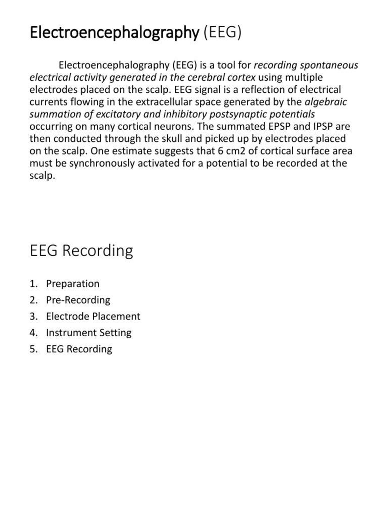 Electroencephalography (EEG) : Electrical Activity Generated in The ...