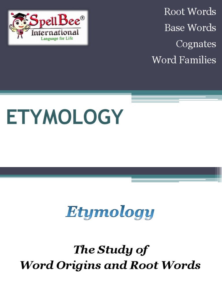 Etymology: Root Words Base Words Cognates Word Families | Download Free ...