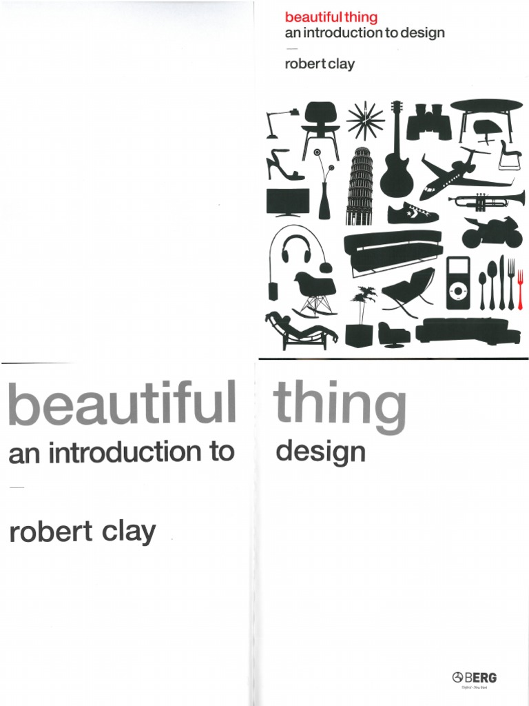 Beautiful Thing An Introduction To Design | PDF