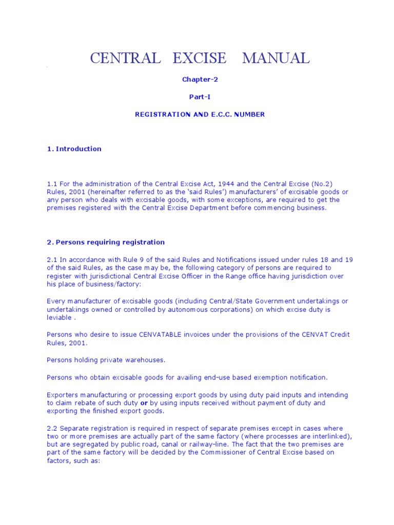 Central Excise Manual: Chapter-2 Part-I Registration and E.C.C. Number ...