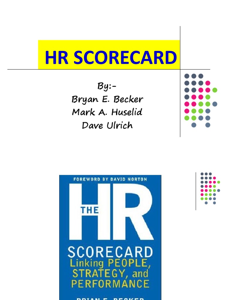 Understanding the HR Scorecard | PDF | Strategic Management | Human ...