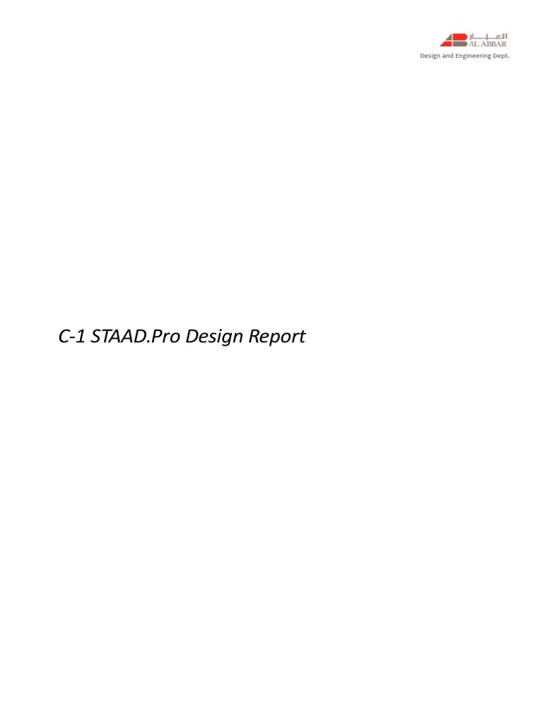 C-1 STAAD - Pro Design Report: Design and Engineering Dept | PDF