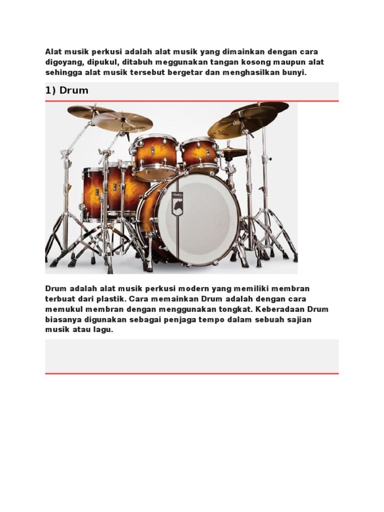 Alat musik perkusi adalah alat musik yang dimainkan dengan cara ...
