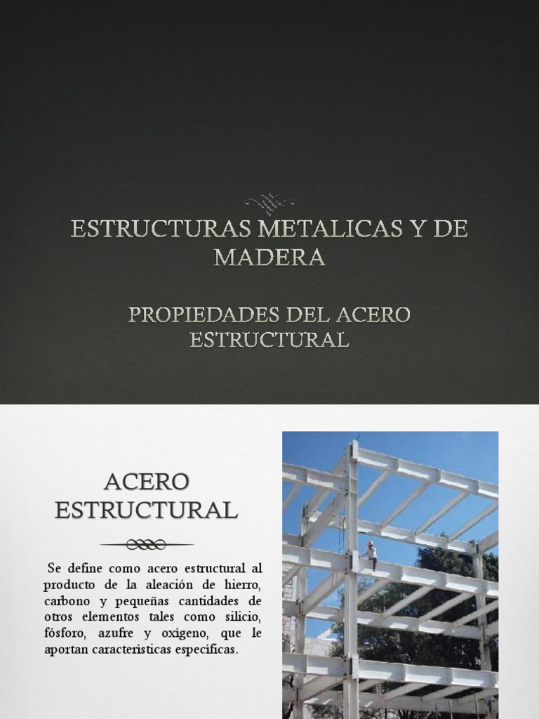 Propiedades Del Acero Estructural | PDF | Acero estructural | Acero