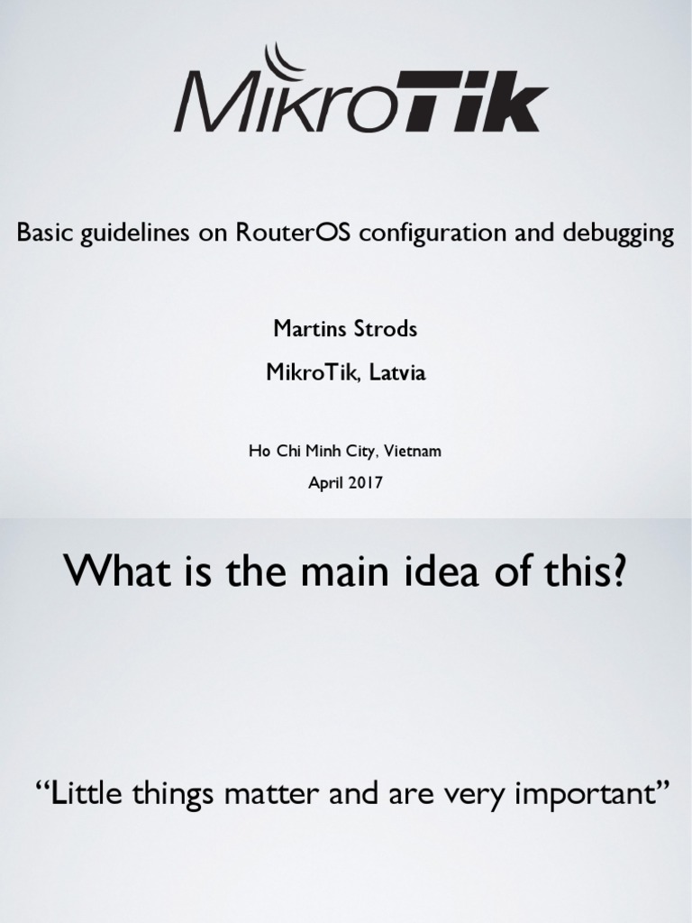Basic Guidelines On Routeros Configuration and Debugging: Martins Strods Mikrotik, Latvia | PDF ...