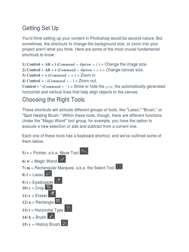 Getting Set Up: 1) Control Alt I 2) Control Alt C 3) Control + 4 ...