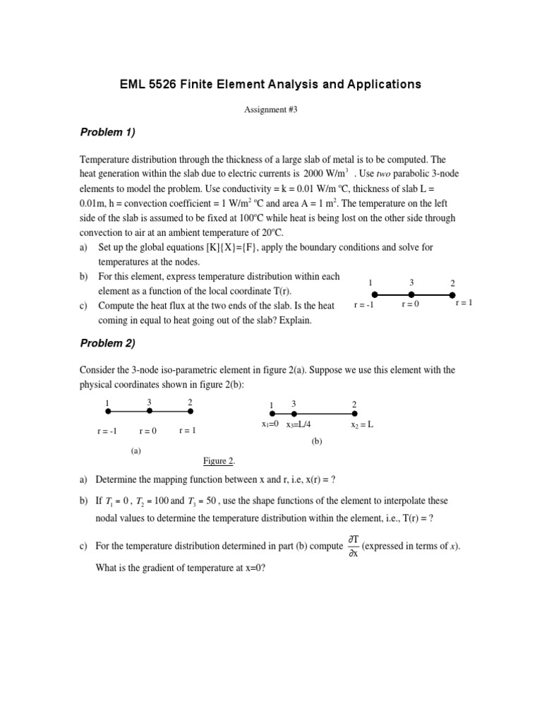 EML 5526 Finite Element Analysis and Applications: Problem 1) | PDF | Teaching Methods & Materials