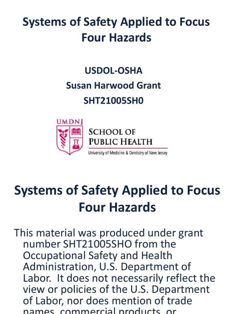 Systems of Safety Applied To Focus Four Hazards: Usdol-Osha Susan ...