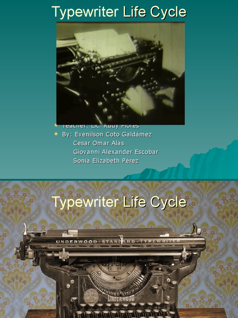Typewriter Life Cycle | PDF | Typewriter | Intellectual Works
