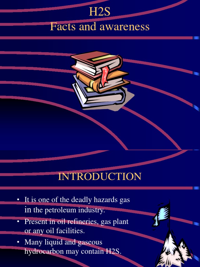 H2S Facts and Awareness | PDF | Odor | Petroleum