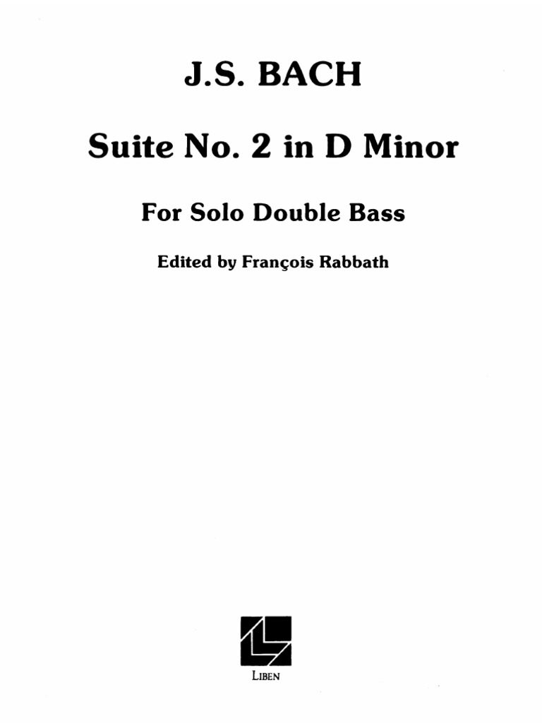 Bach J.S. - Suite N. 2 (Ed Rabbath) For Double Bass | PDF | Elements Of ...