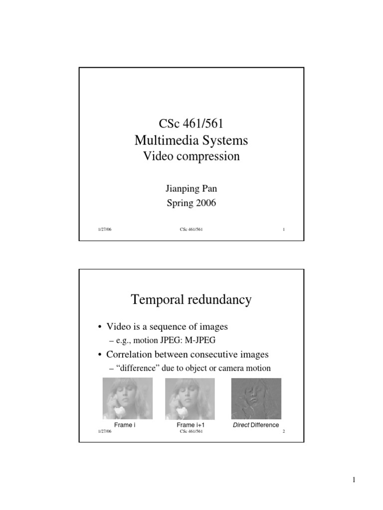 Multimedia Systems: CSC 461/561 Video Compression | PDF | Film Industry ...