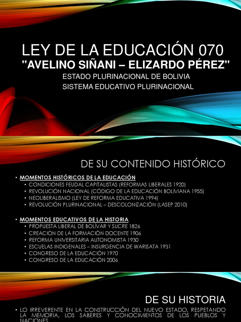 Historia y Principios de la Ley 070 | PDF | Bolivia | Estado (política)