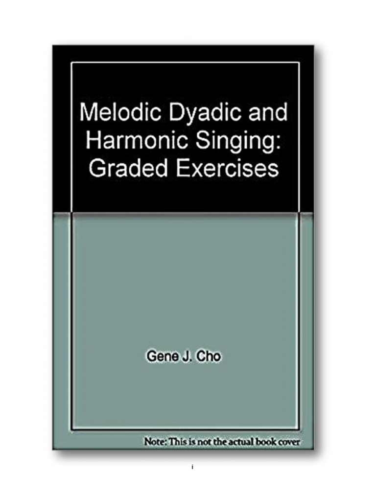 Melodic Dyadic and Harmonic Singing Gene J. Cho | PDF | Mode (Music ...