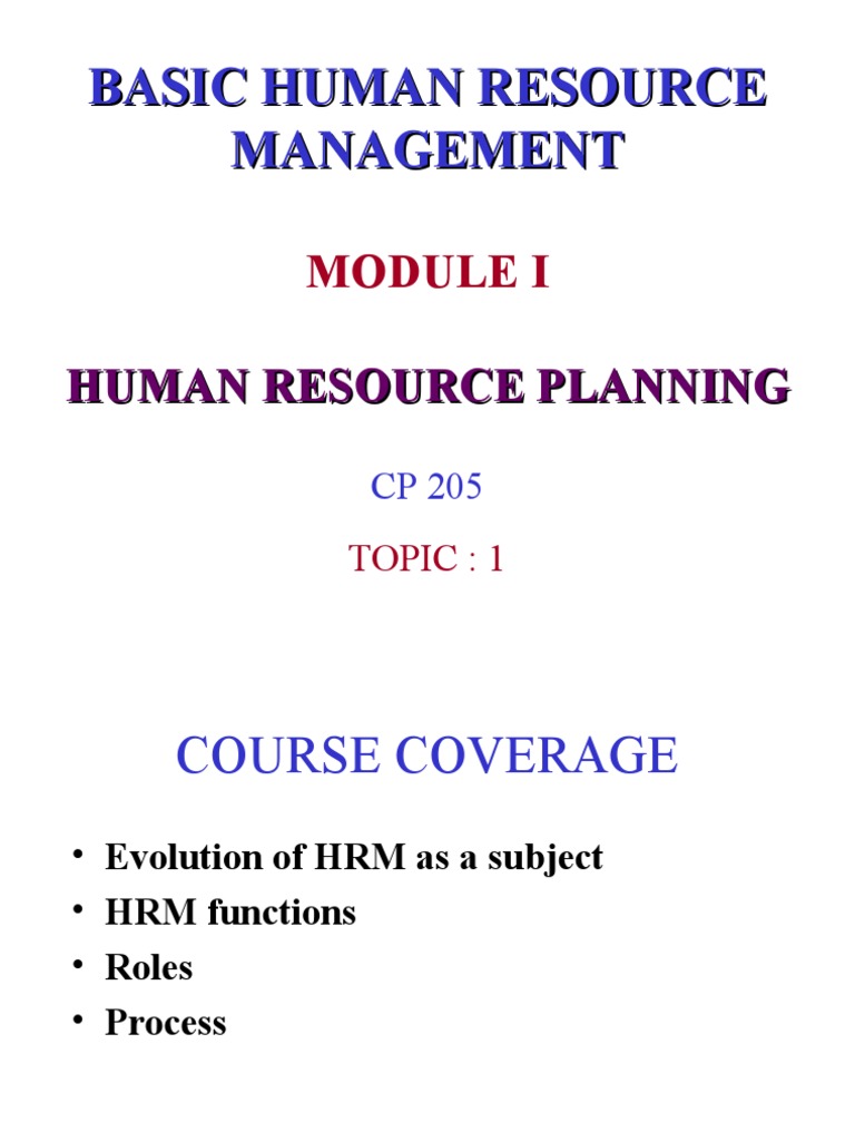 BASIC HUMAN RESOURCE MANAGEMENT MODULE | PDF | Human Resource ...