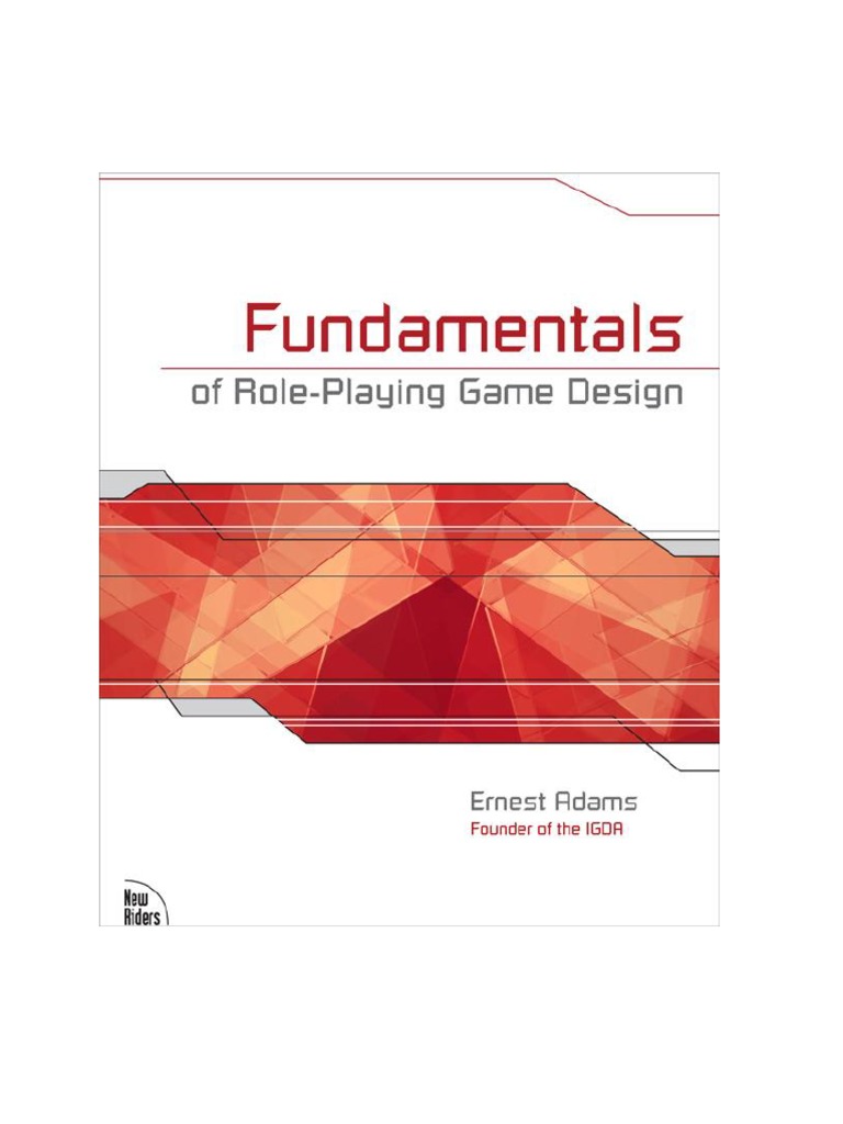 Fundamental of Role Playing Game Design by Ernest Adam | PDF | Role Playing Games | Tabletop ...