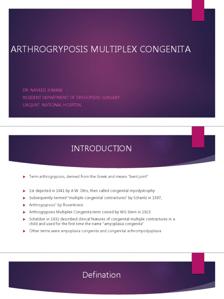 Arthrogryposis Multiplex Congenita: DR: Naveed Jumani Resident ...