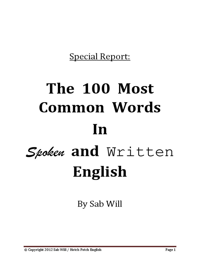 The 100 Most Common Words in Spoken and Written English by Sab Will PDF ...