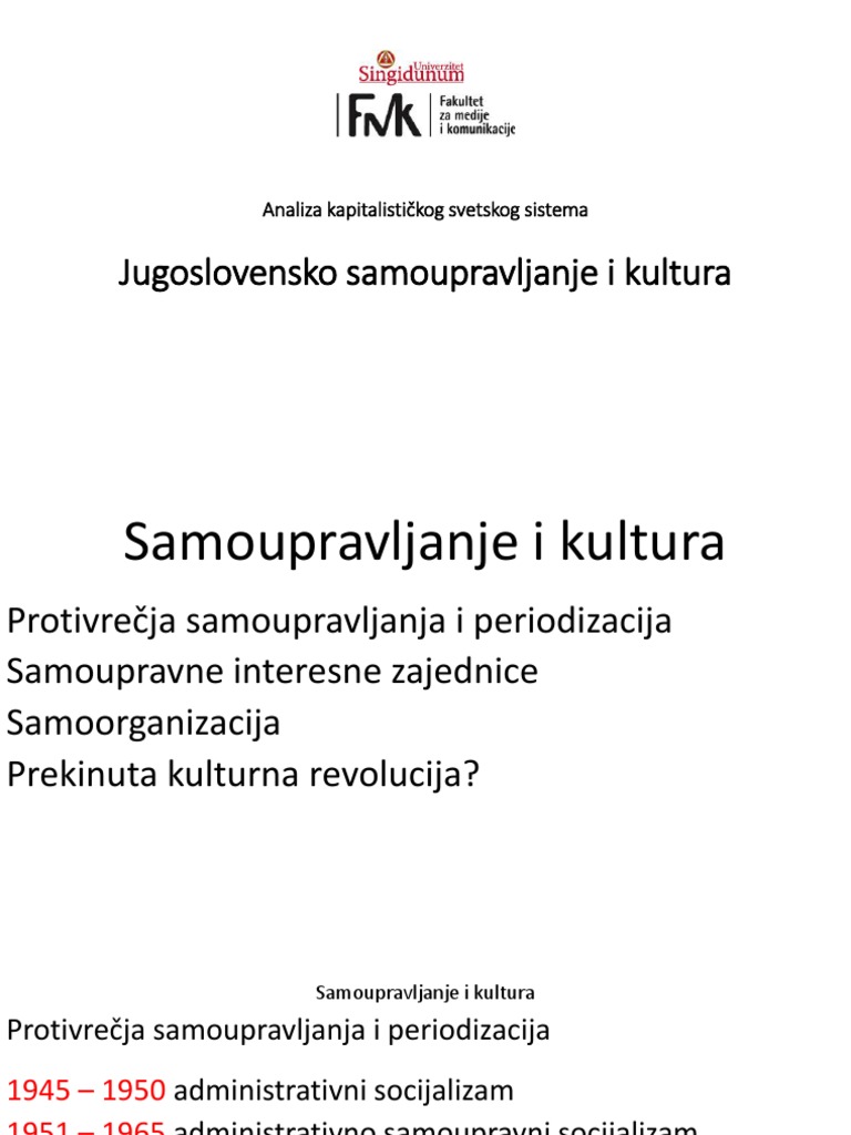 Jugoslovensko Samoupravljanje I Kultura: Analiza Kapitalističkog Svetskog Sistema | PDF