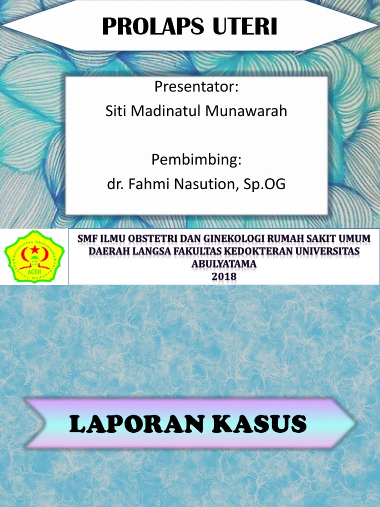 PPT Lapkas Prolaps Uteri | PDF